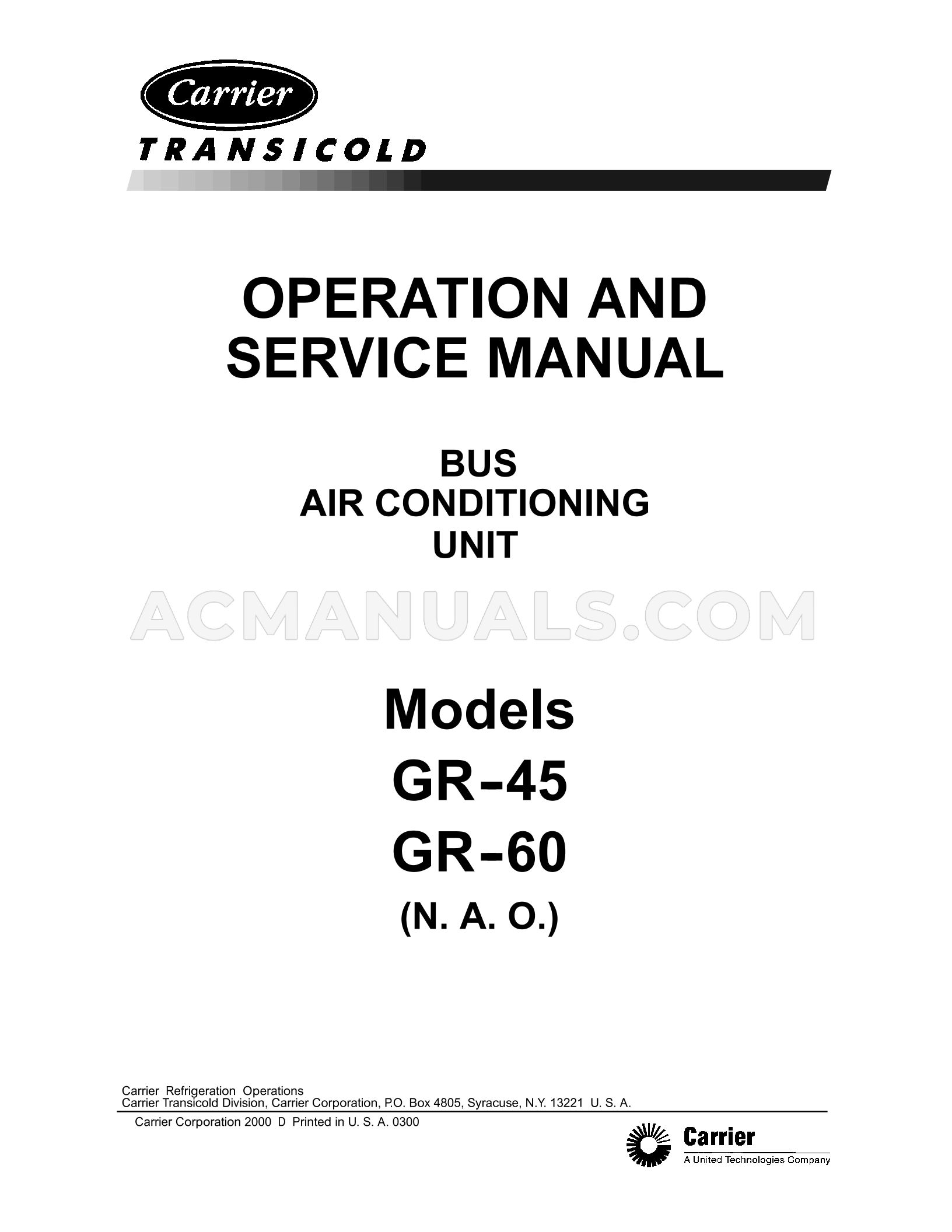 Carrier GR-60 Transicold Operation and Service Manual
