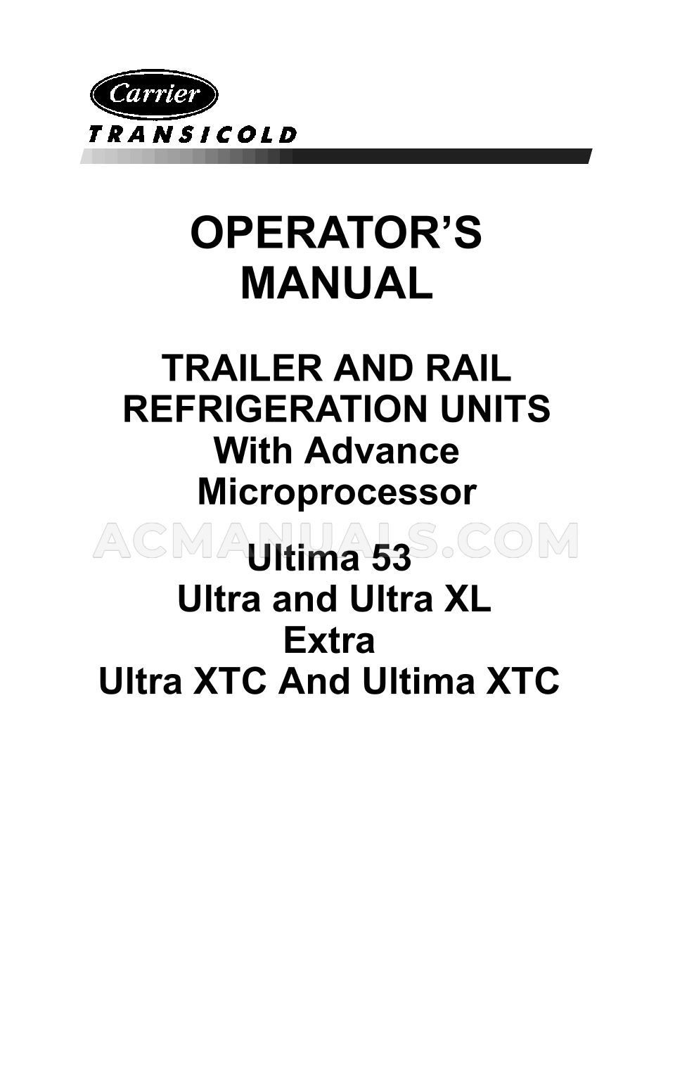 Carrier Ultra Transicold Operator's Manual
