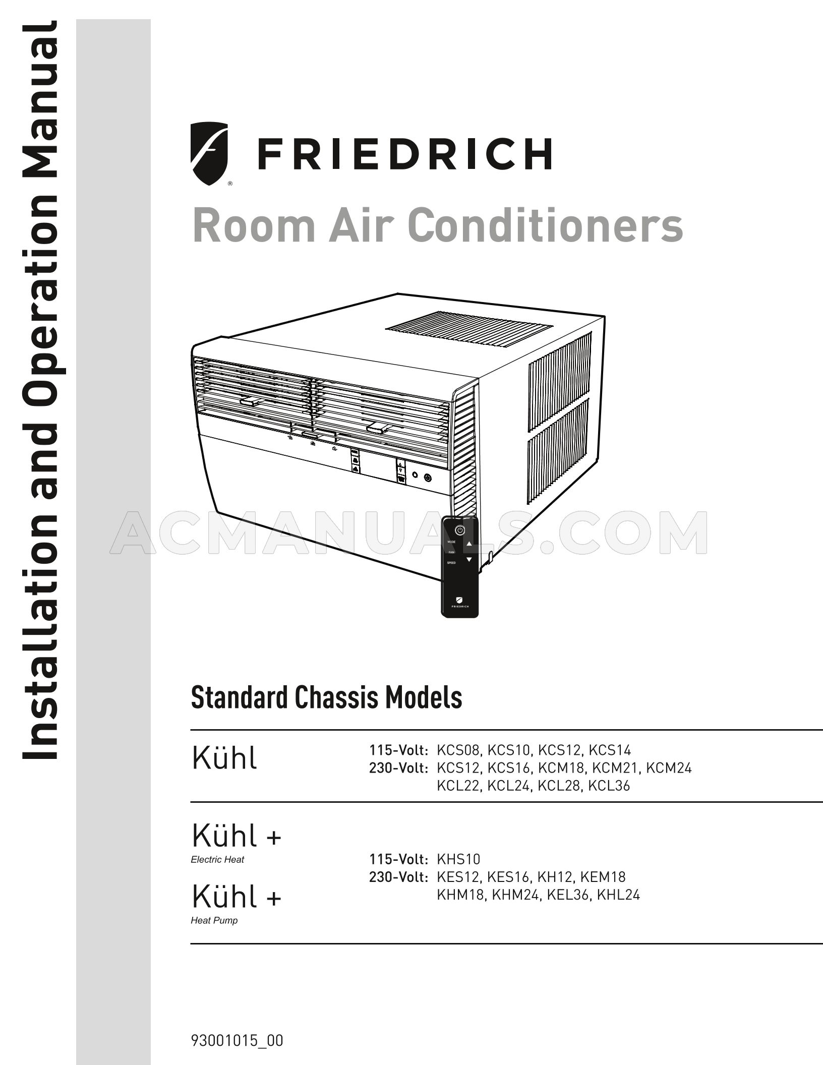 Friedrich KCS16A30A Kuhl Installation & Operation Manual
