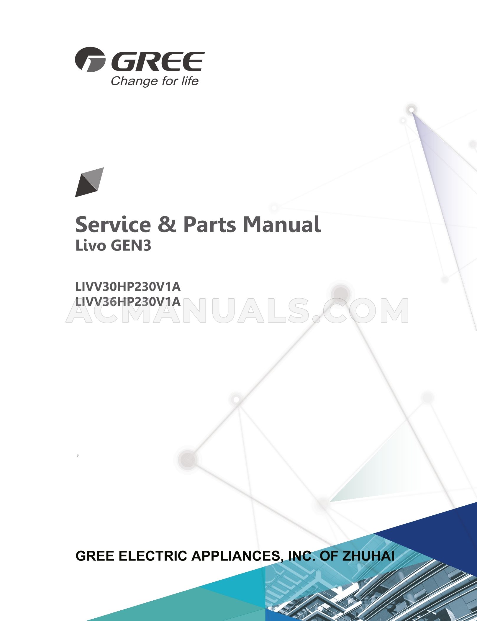 Gree LIVV30HP230V1AHW Livo GEN3 Service & Parts Manuals